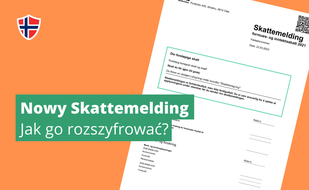 Całkiem nowy skattemelding 2021! Sprawdź, jak go rozszyfrować | MultiNOR
